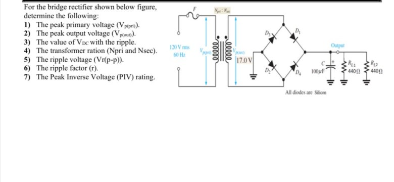 Solved For the bridge rectifier shown below figure, | Chegg.com