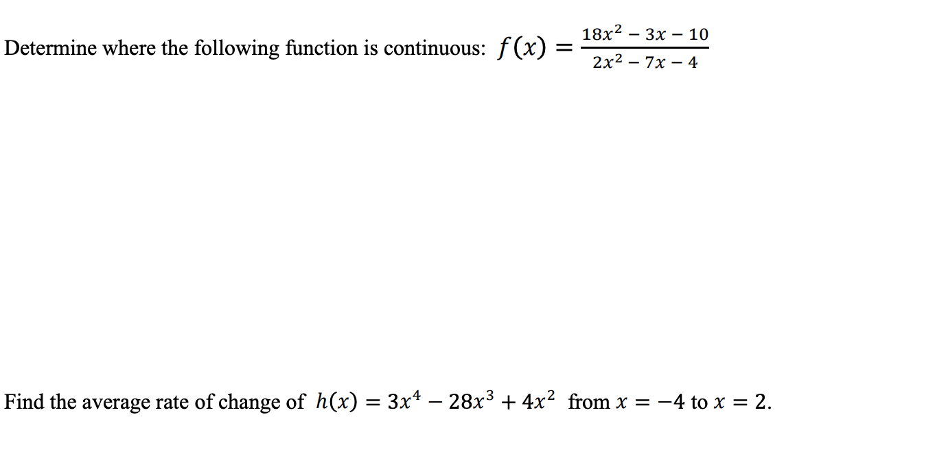 Solved Determine where the following function is continuous: | Chegg.com