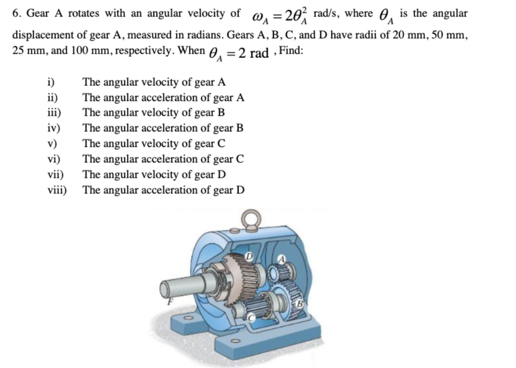 Solved is the angular 6. Gear A rotates with an angular | Chegg.com