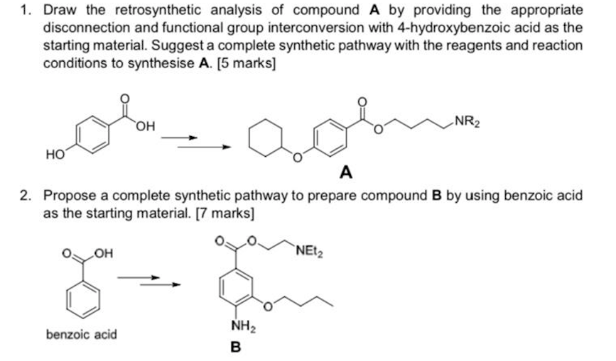 Solved 1. Draw the retrosynthetic analysis of compound A by | Chegg.com