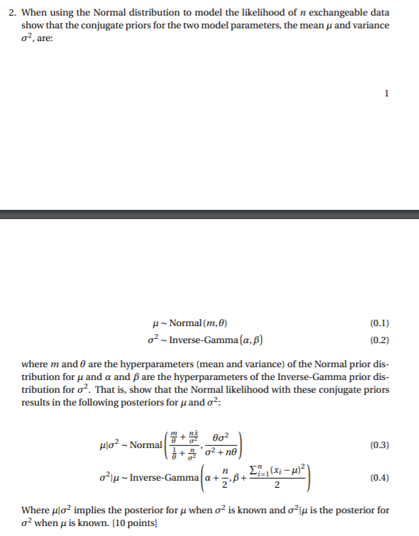 Solved 2. When using the Normal distribution to model the | Chegg.com