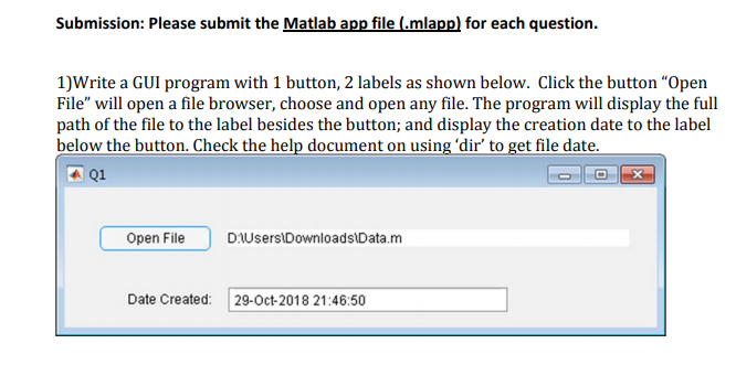 Submission: Please submit the Matlab app file (mlappl | Chegg.com