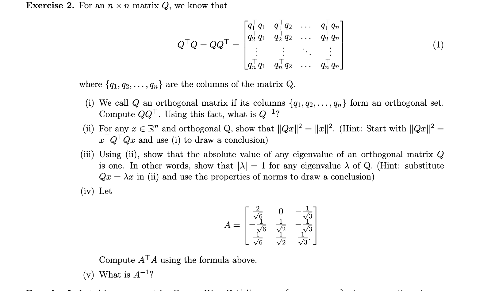 Solved Exercise 2. For an n xn matrix Q, we know that 9191 | Chegg.com