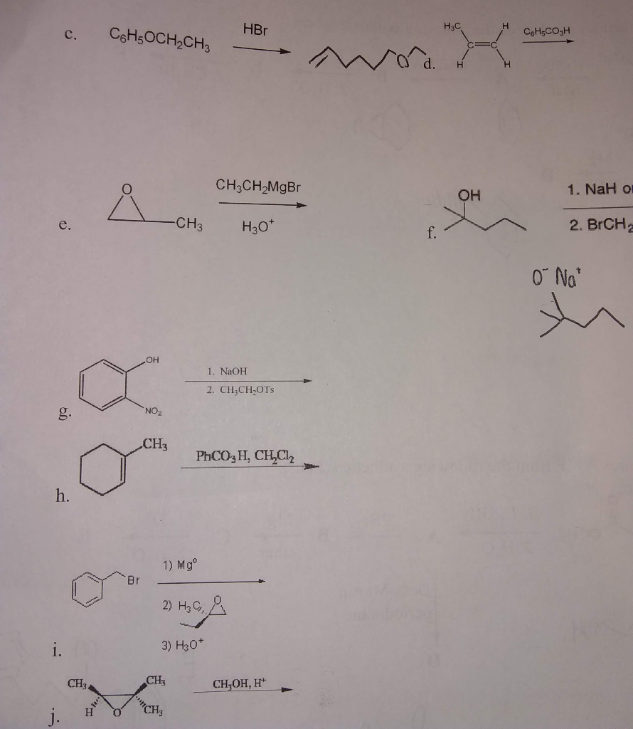 Solved H₃C HBr c. CHCO3H Chanx CoH5OCH CH3 - H H CH3CH2MgBr | Chegg.com