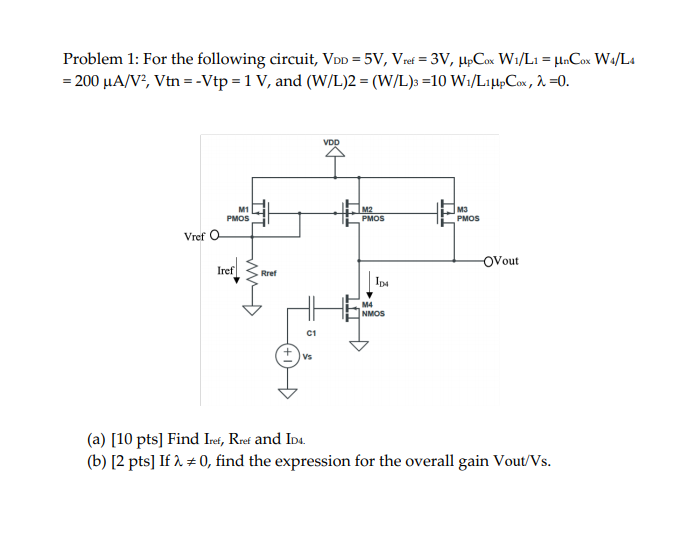 Solved Problem 1: For the following circuit, Vpp = 5V, Vref | Chegg.com