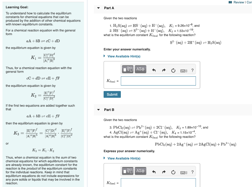 Solved Review | Cor Part A Given the two reactions Learning | Chegg.com