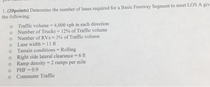 Solved 1 20points Determine The Number Of Lanes Required 2408
