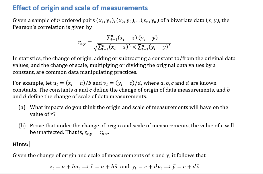 Solved Effect of origin and scale of measurements Given a | Chegg.com