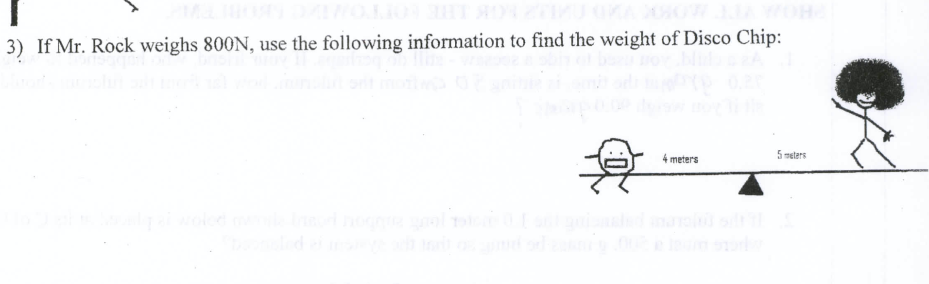 Solved 2. If the fulcrum balancing the 1.0 meter long | Chegg.com