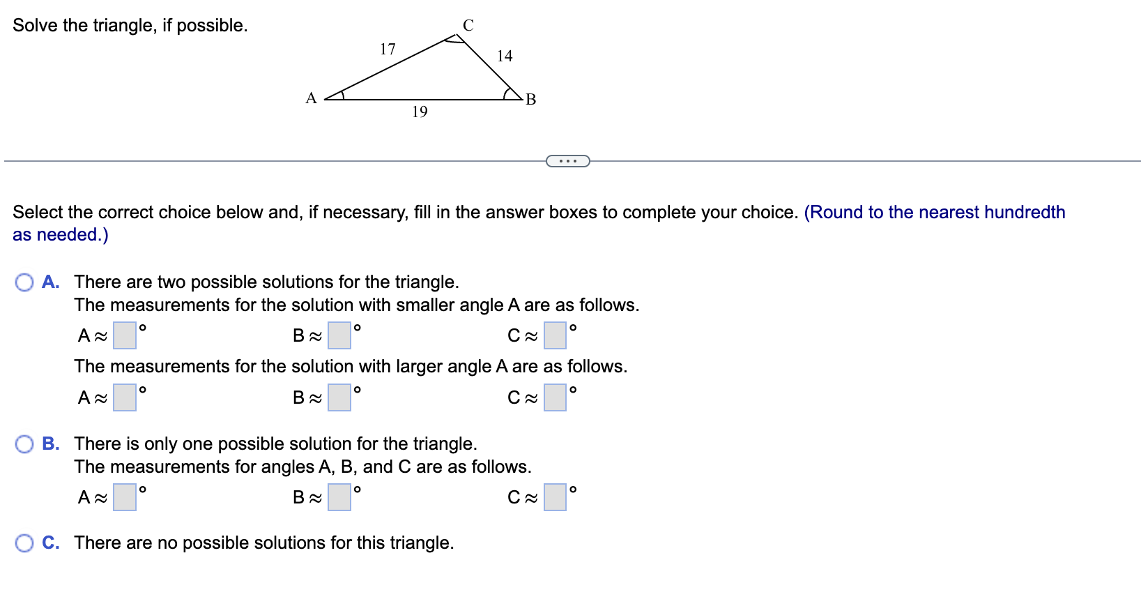 Solved Solve the triangle, if possible.B=70°24′ ,c=12m | Chegg.com