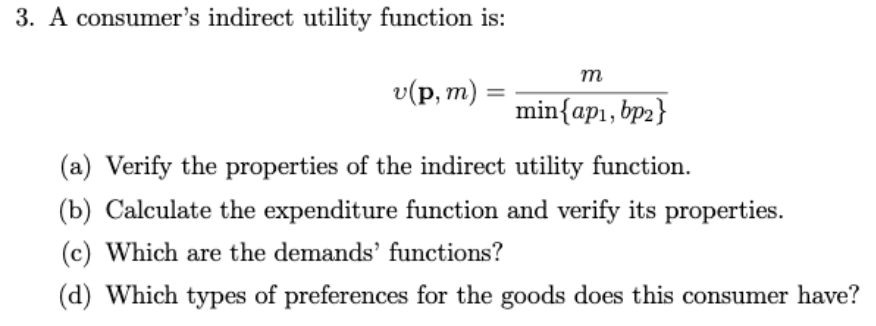 Solved 3. A consumer's indirect utility function is: v(p, m) | Chegg.com
