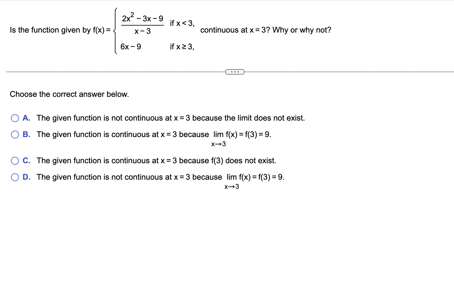 Solved Is the function given by f(x)={x−32x2−3x−96x−9 if | Chegg.com