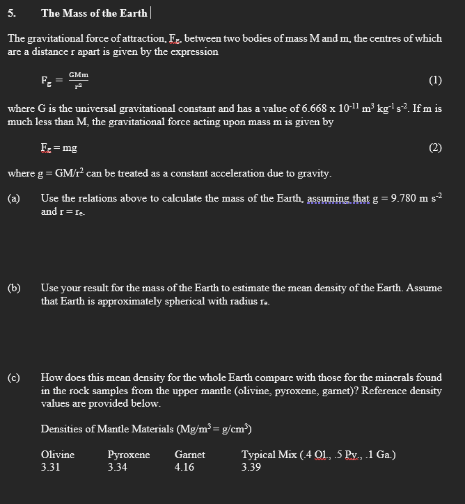Solved 5. The Mass of the Earth The gravitational force of | Chegg.com
