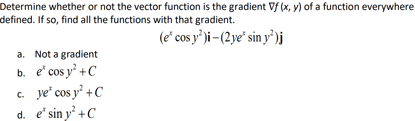 Solved Determine whether or not the vector function is the | Chegg.com