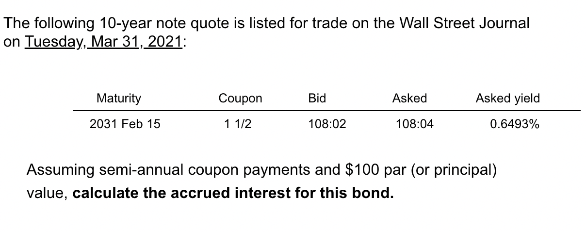 Solved The following 10 -year note quote is listed for trade | Chegg.com