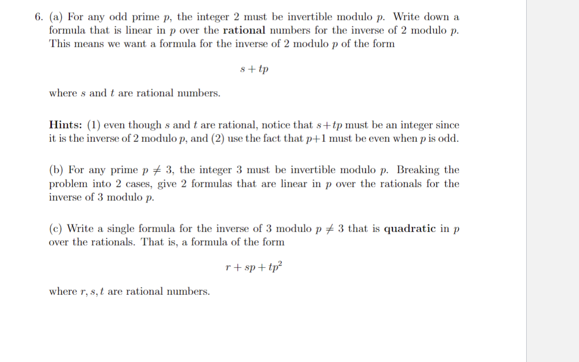 Solved 6. (a) For any odd prime p, the integer 2 must be | Chegg.com
