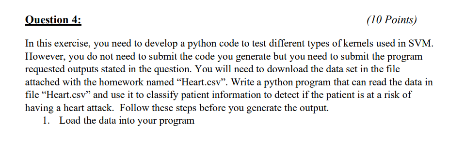 Solved Question 4: (10 Points) In this exercise, you need to | Chegg.com