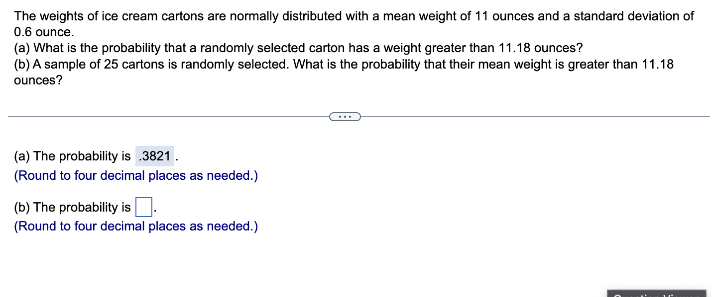 Solved The weights of ice cream cartons are normally | Chegg.com