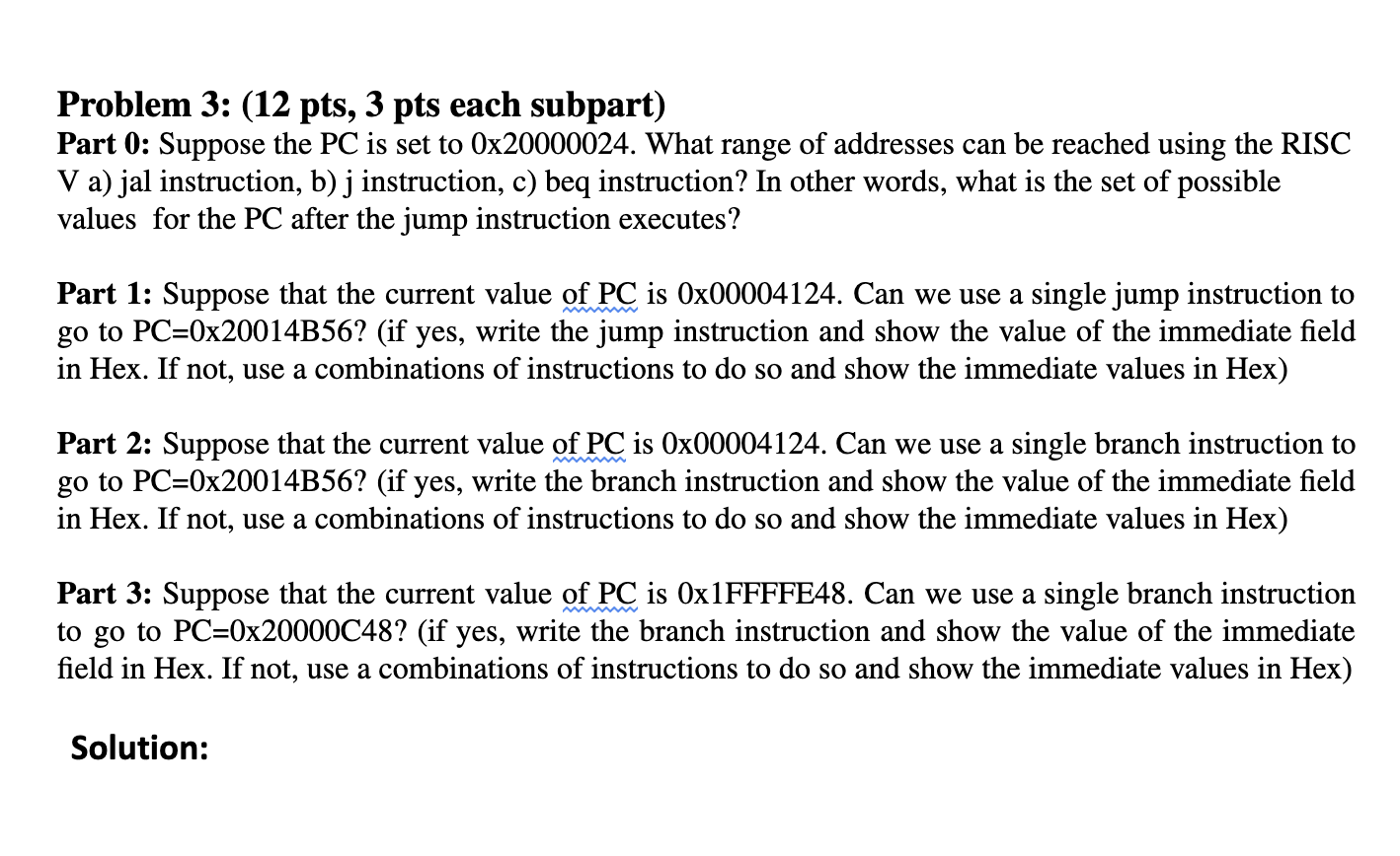 Problem 3: (12 pts, 3 pts each subpart) Part 0: | Chegg.com
