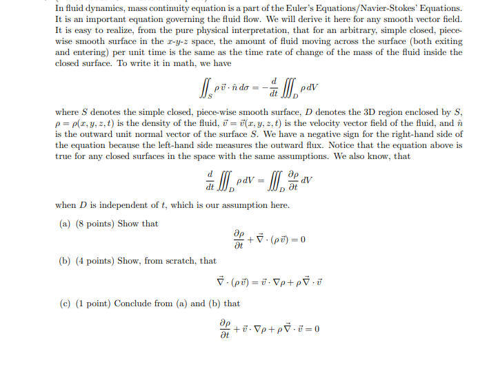 Solved In fluid dynamics, mass continuity equation is a part | Chegg.com