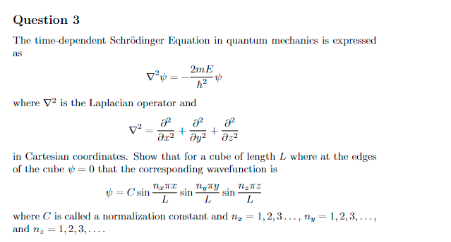 Solved The Time Dependent Schrödinger Equation In Quantum