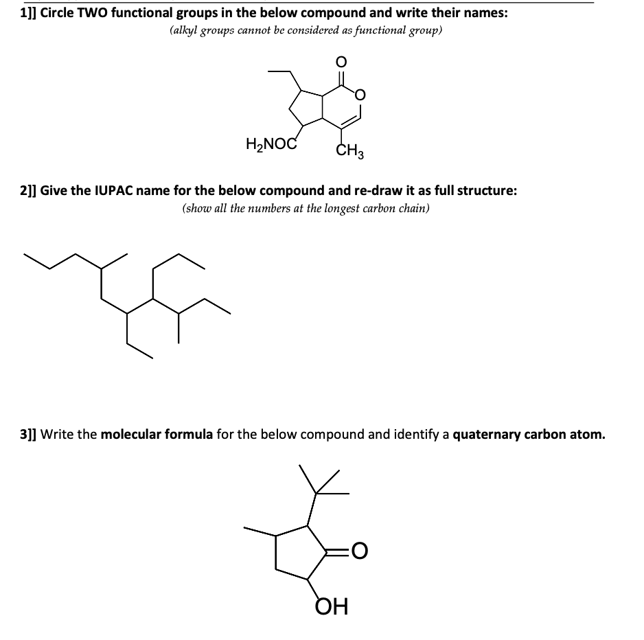 Solved 1]] Circle TWO functional groups in the below | Chegg.com