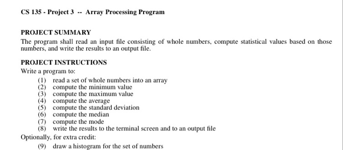 Solved CS 135-Project 3 - Array Processing Program PROJECT | Chegg.com