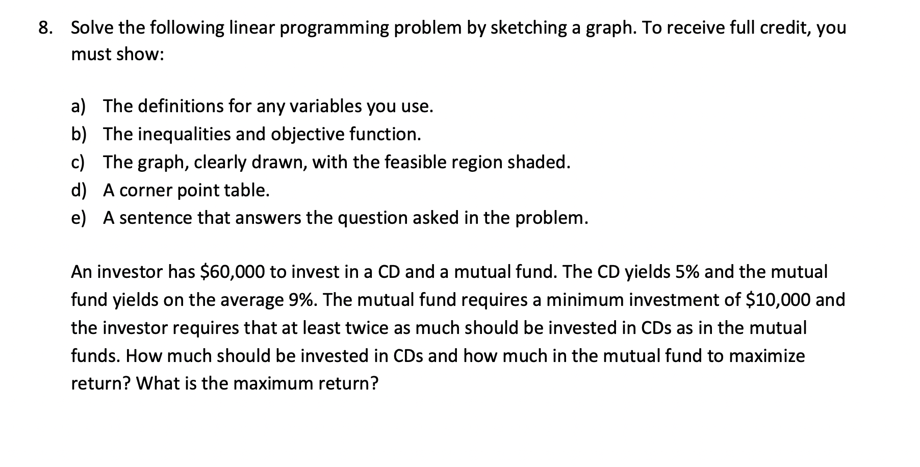 Solved 8. Solve the following linear programming problem by | Chegg.com