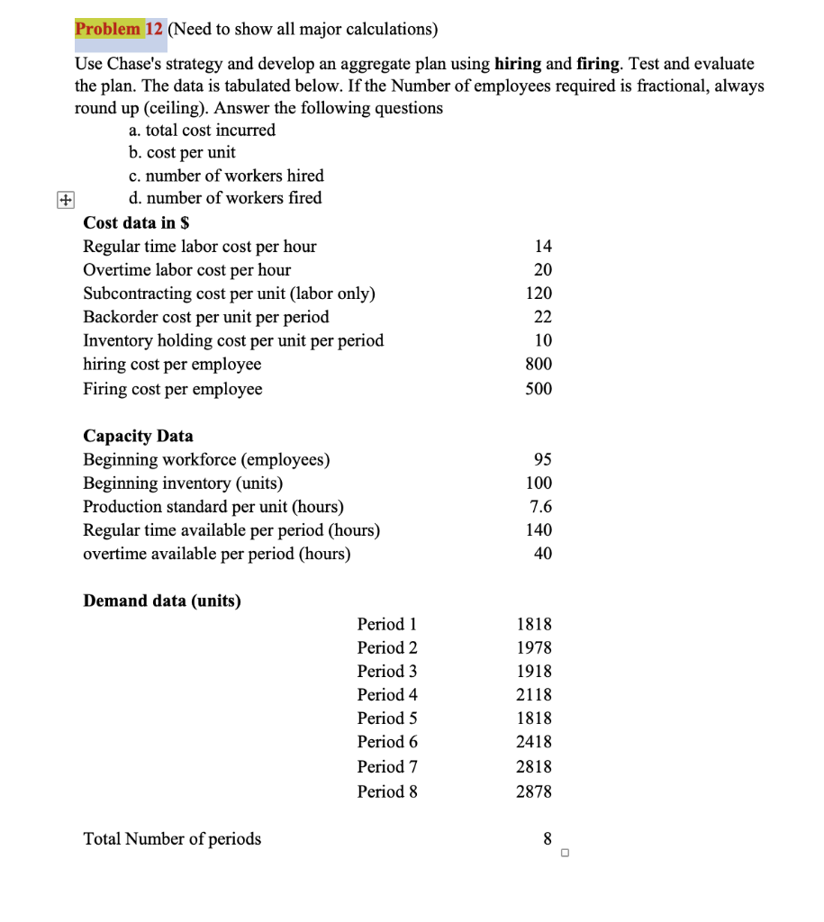 Solved Problem 12 (Need to show all major calculations) Use | Chegg.com