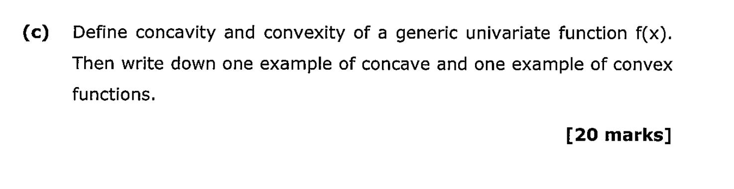 Solved c) Define concavity and convexity of a generic | Chegg.com