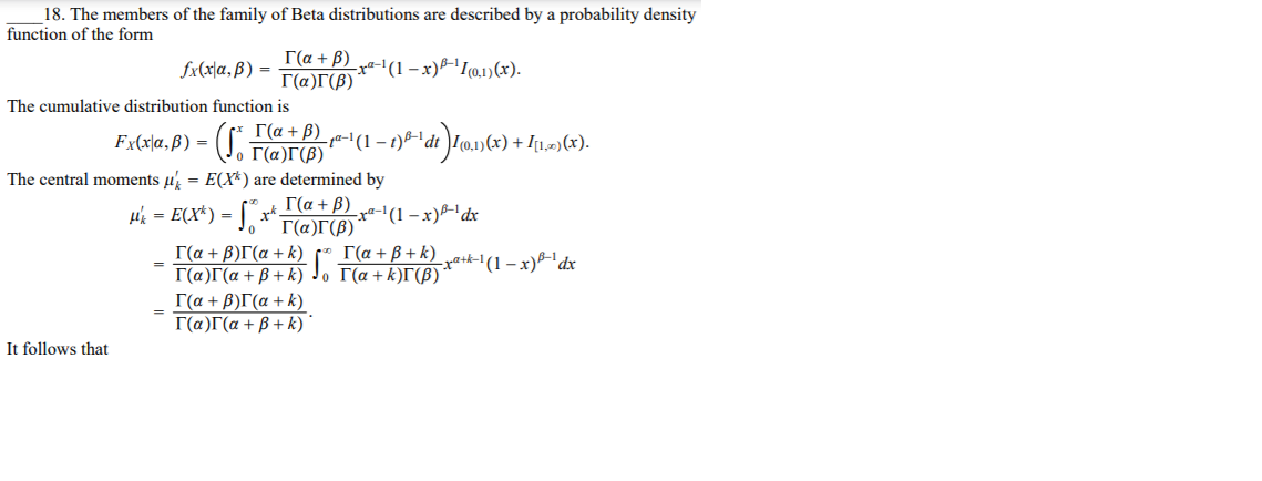 Solved 18. The members of the family of Beta distributions | Chegg.com