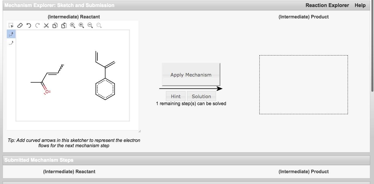Solved Mechanism Explorer: Sketch and Submission Reaction | Chegg.com