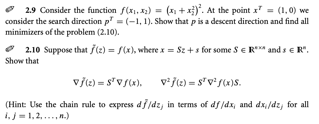Solved 2.9 Consider the function f(x1,x2)=(x1+x22)2. At the | Chegg.com