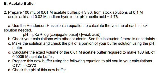 Solved B. Acetate Buffer 2. Prepare 100 mL of 0.01 M acetate | Chegg.com