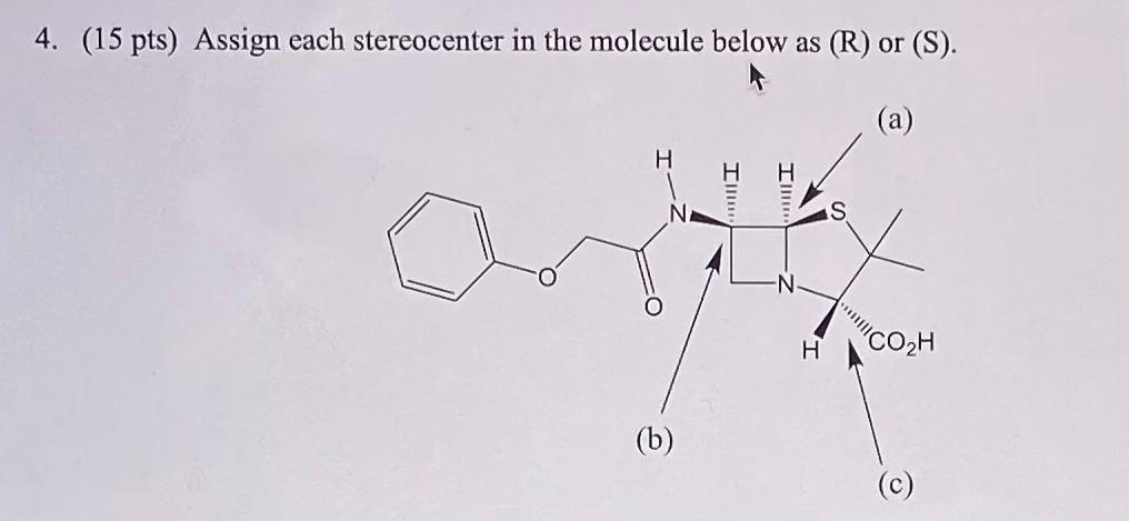Solved Assign each stereocenter in the molecule below as R | Chegg.com