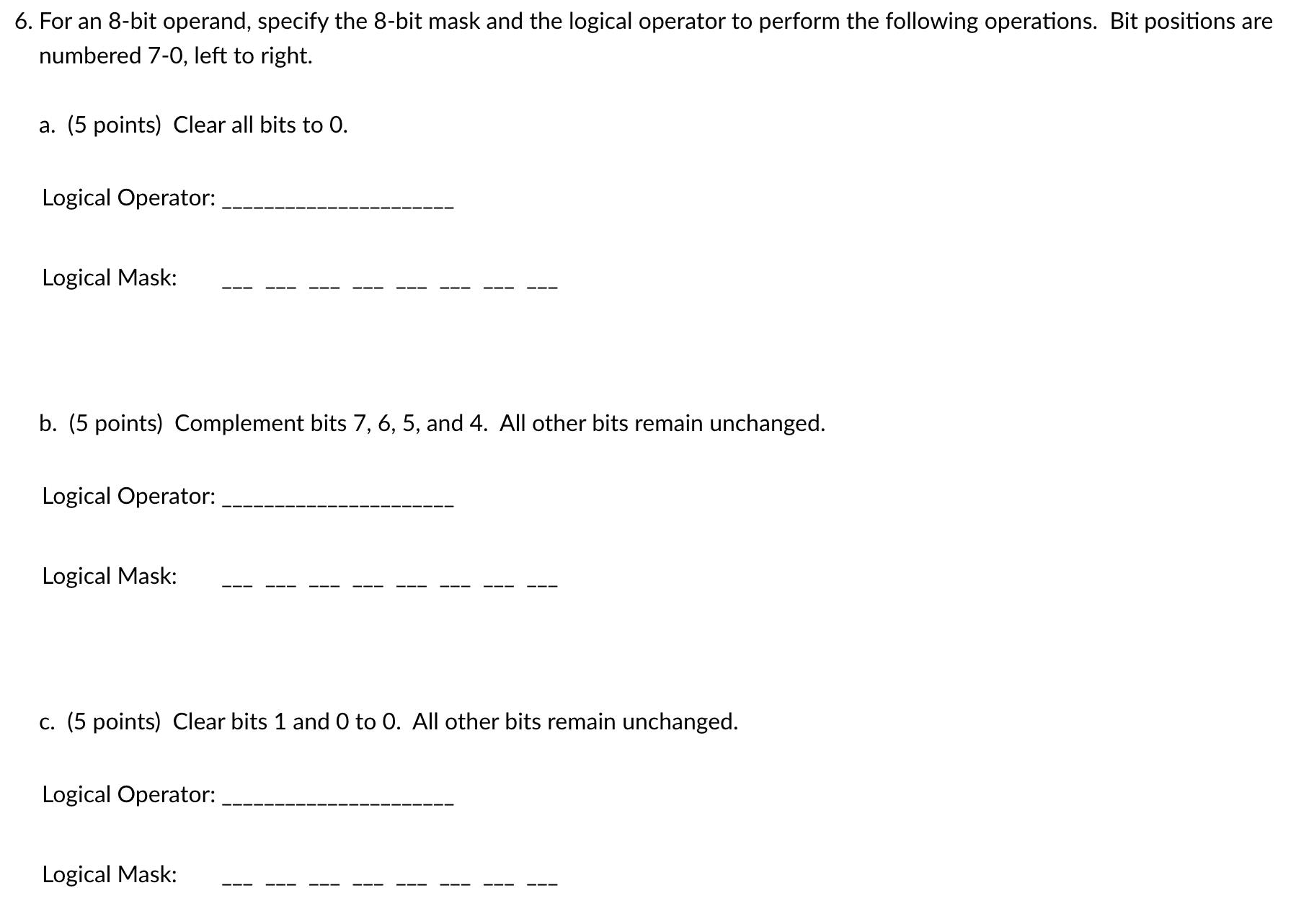 Solved 6. For an 8-bit operand, specify the 8-bit mask and | Chegg.com