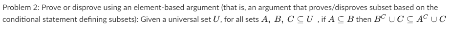 Solved Problem 2: Prove or disprove using an element-based | Chegg.com
