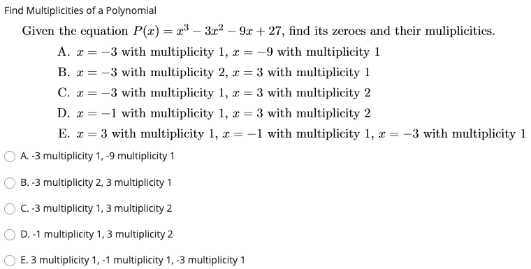 Solved Find Multiplicities of a Polynomial Given the | Chegg.com