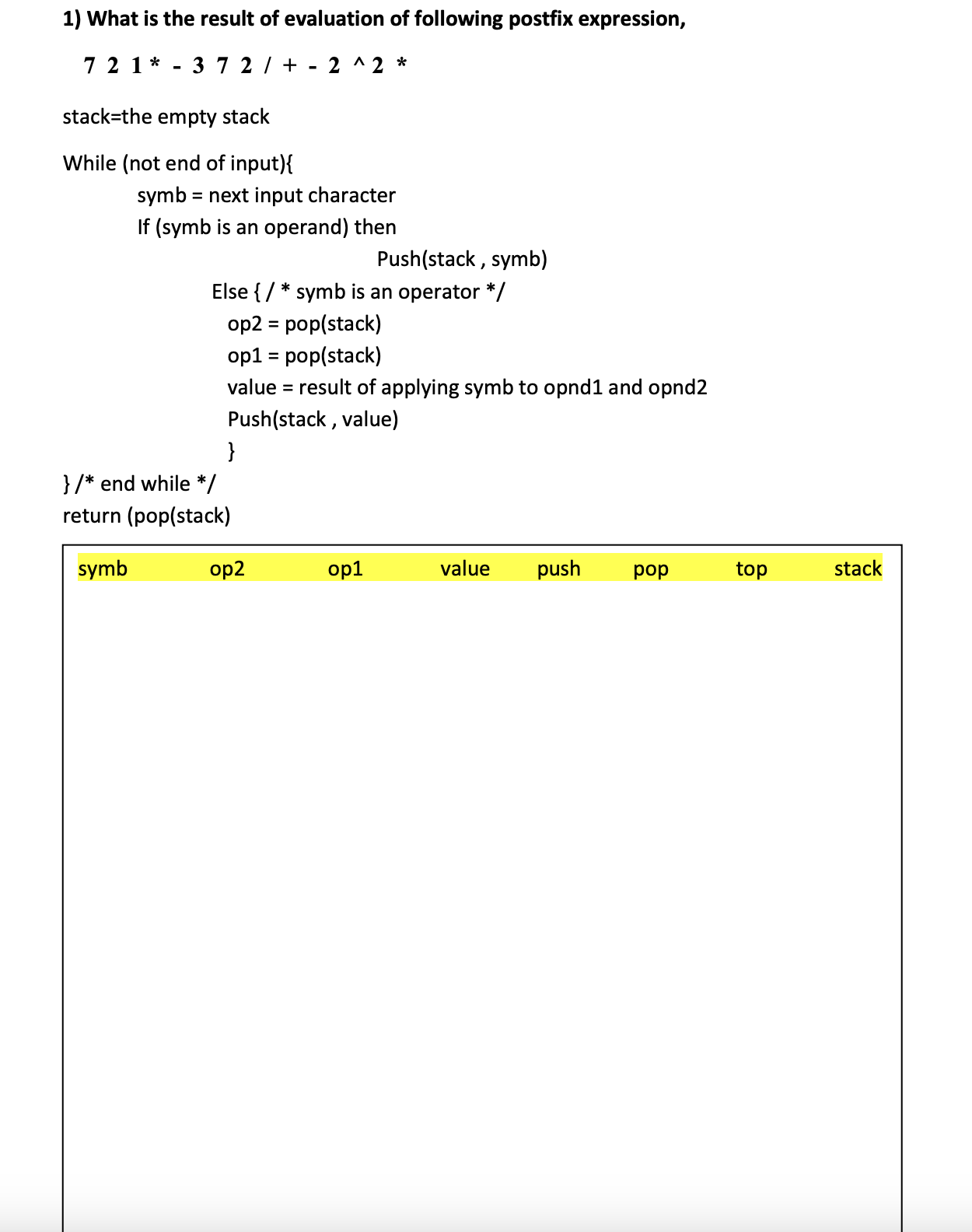 Solved 1) What is the result of evaluation of following | Chegg.com