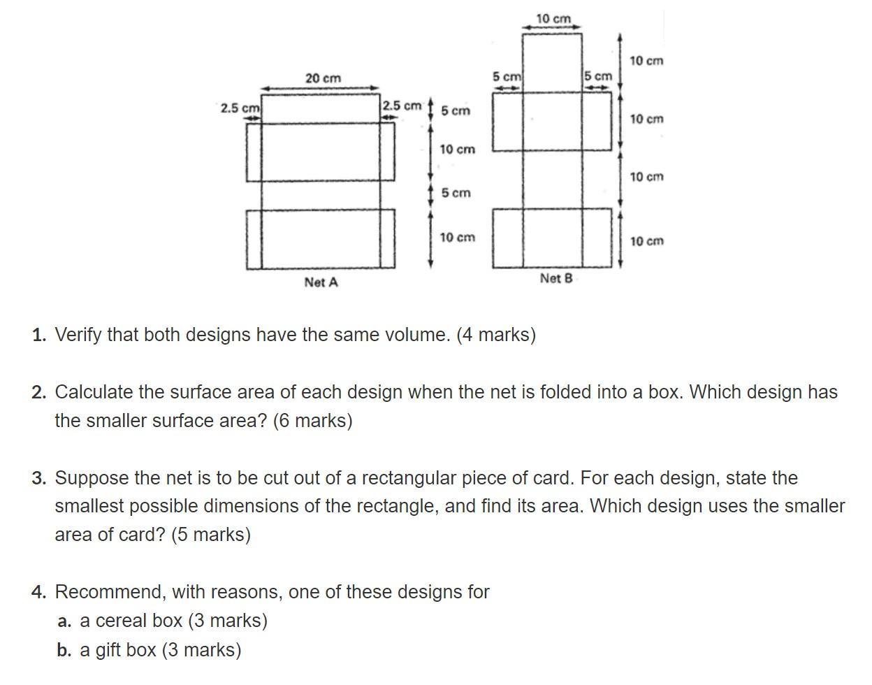 Solved 1. Verify that both designs have the same volume. (4 | Chegg.com