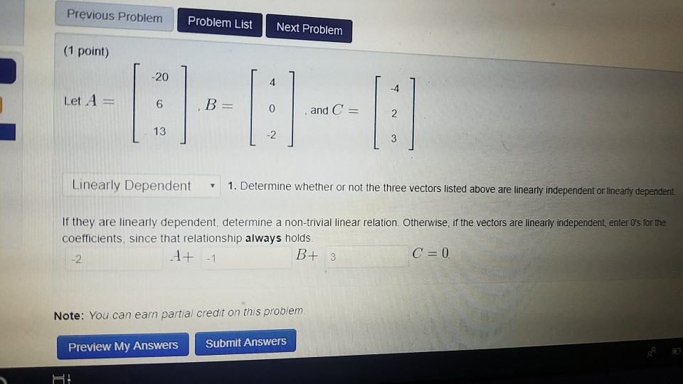 Solved W3 Fall19: Problem 2 Previous Problem Problem List | Chegg.com