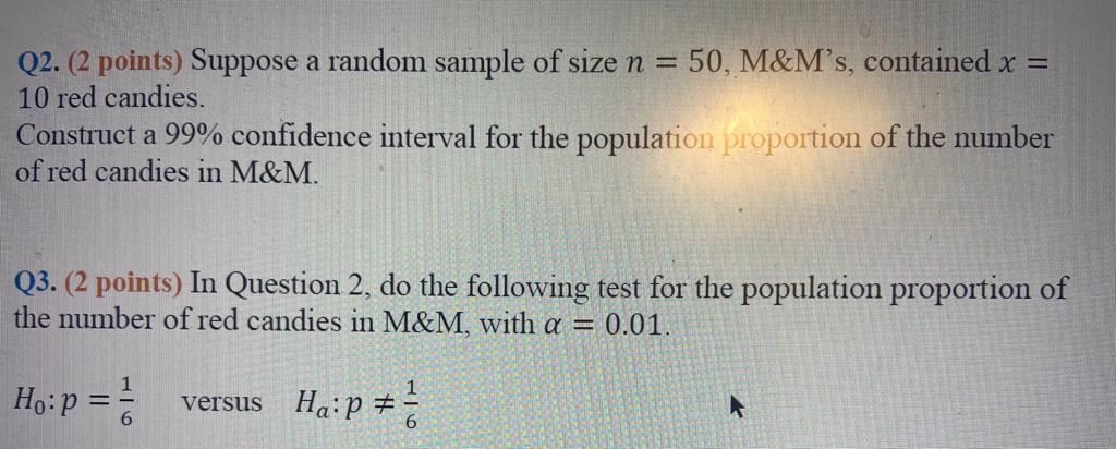 Solved Q2. (2 points) Suppose a random sample of size n = | Chegg.com
