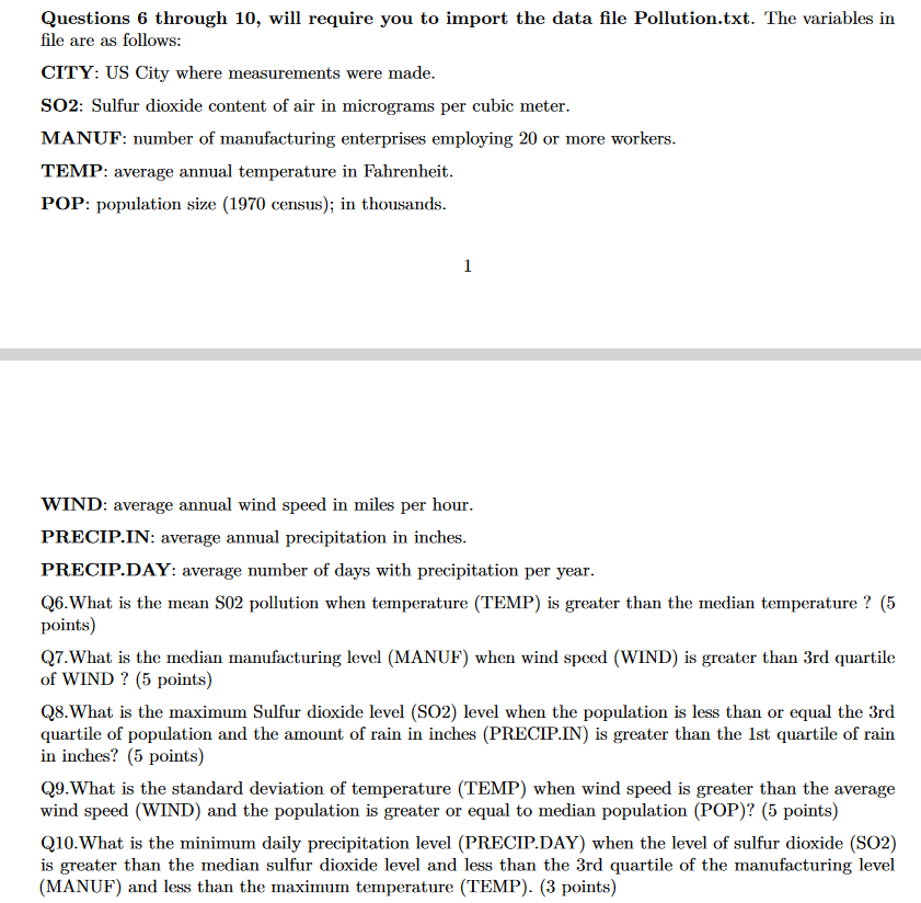 Solved Questions 6 through 10, will require you to import | Chegg.com