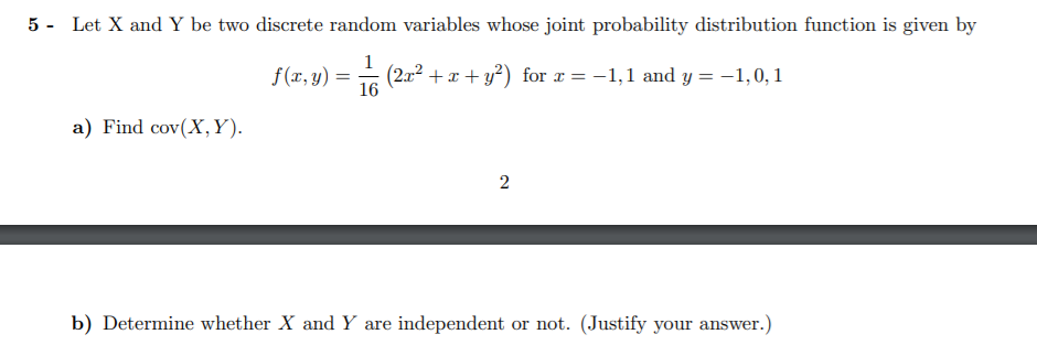 Solved 5 - Let X and Y be two discrete random variables | Chegg.com