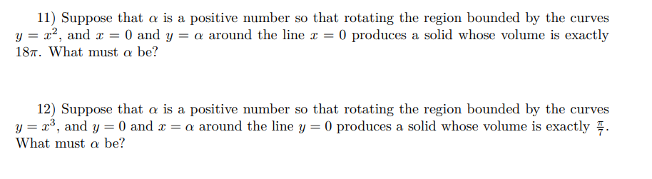 Solved 11) Suppose that a is a positive number so that | Chegg.com