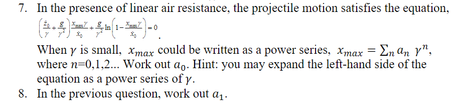 Solved In the presence of linear air resistance, the | Chegg.com