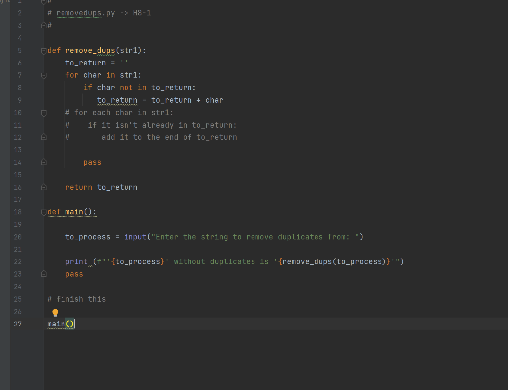 Solved The code above is used to remove duplicates from the | Chegg.com