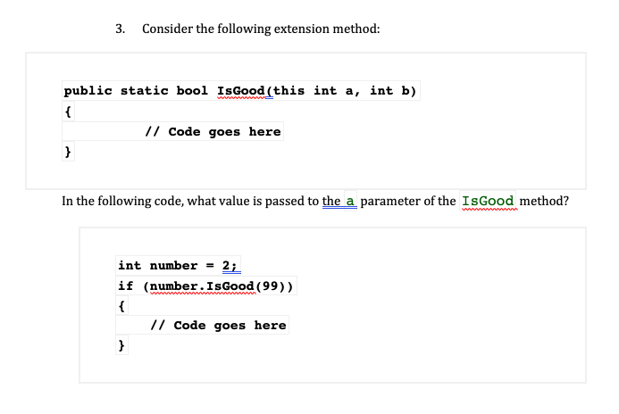 Solved 3. Consider the following extension method: public | Chegg.com