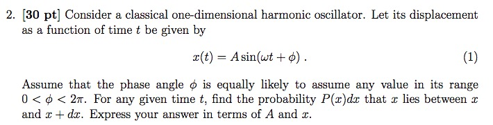 Solved 2. [30 pt] Consider a classical one-dimensional | Chegg.com