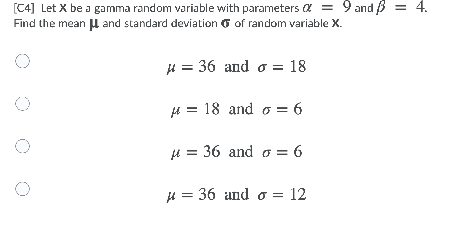Solved [C4] Let X be a gamma random variable with parameters | Chegg.com